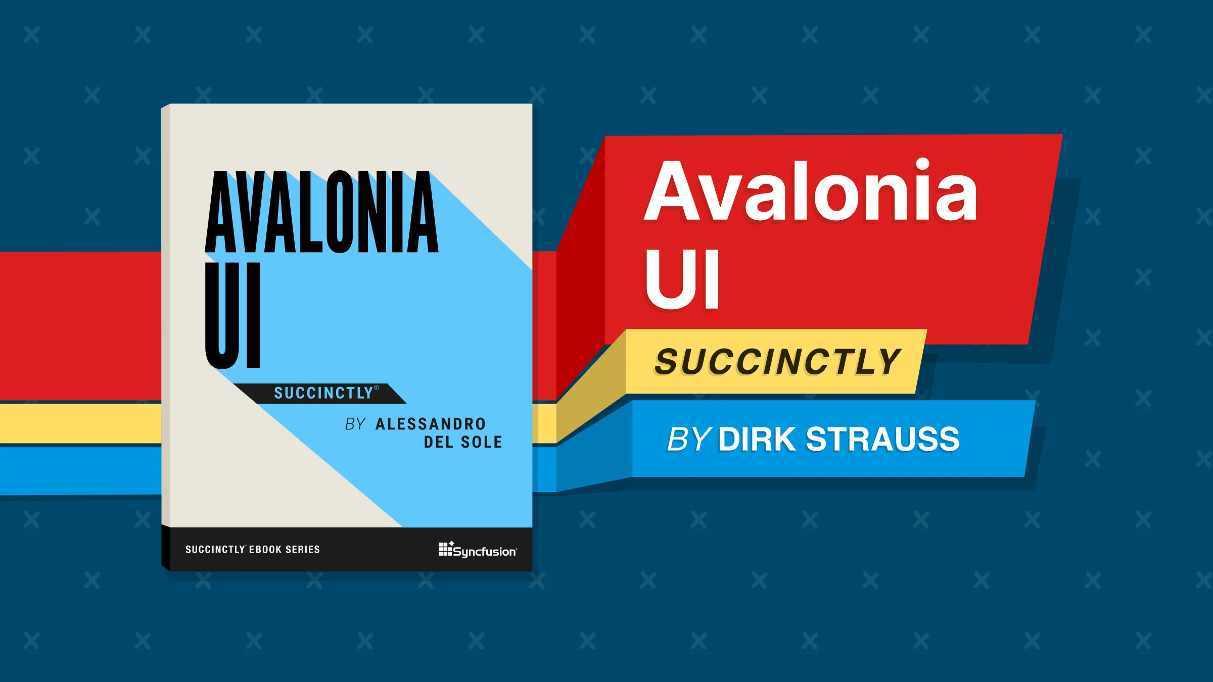 Avalonia UI Succinctly® | Free Ebook | Syncfusion®