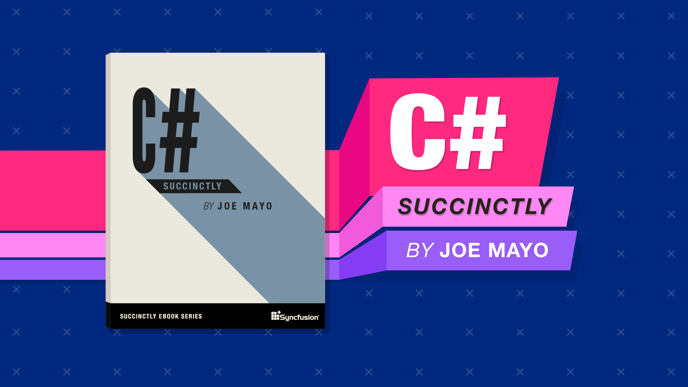 C# Succinctly® | Free Ebook | Syncfusion®
