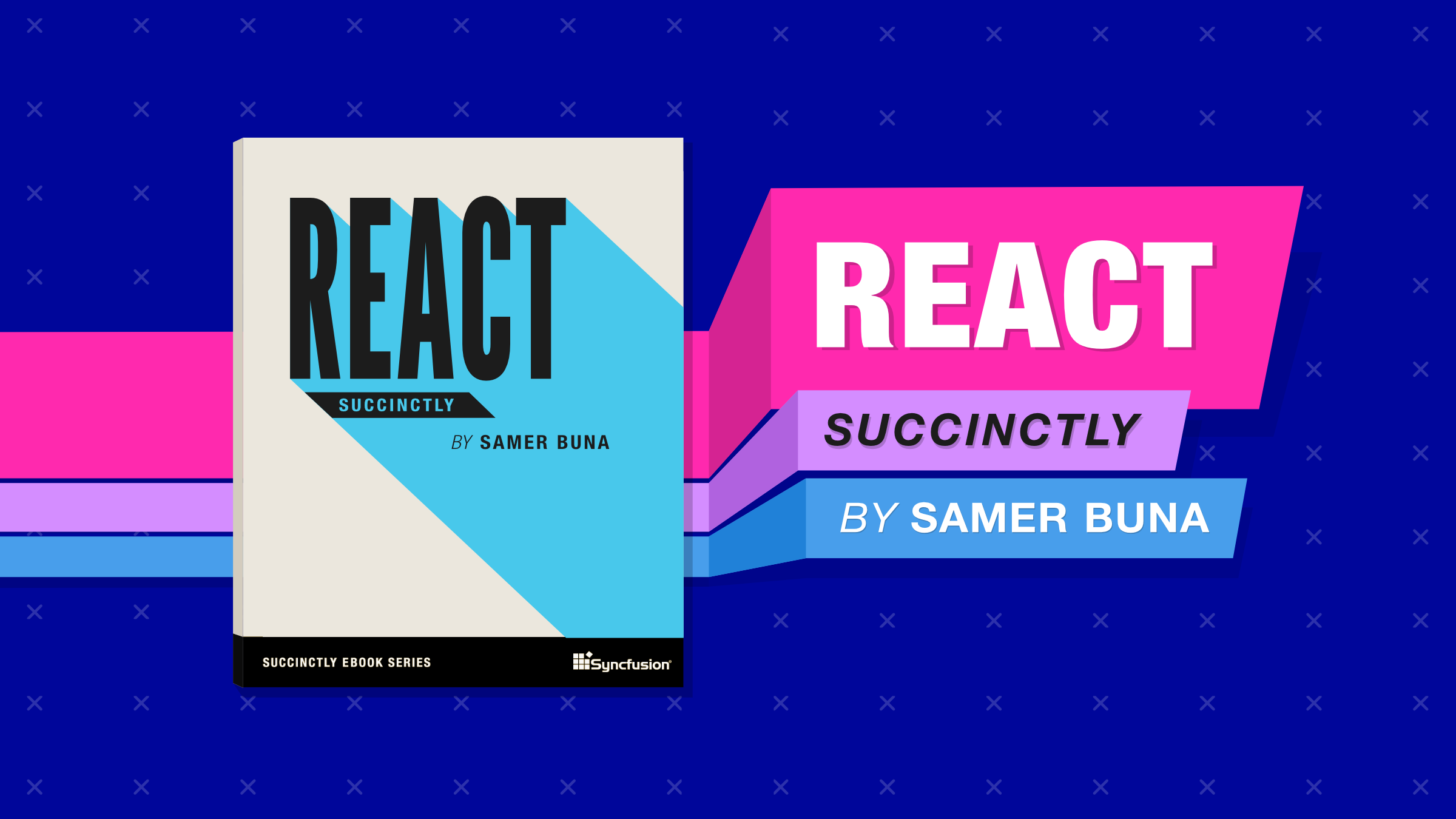 React Succinctly® | Free Ebook | Syncfusion®